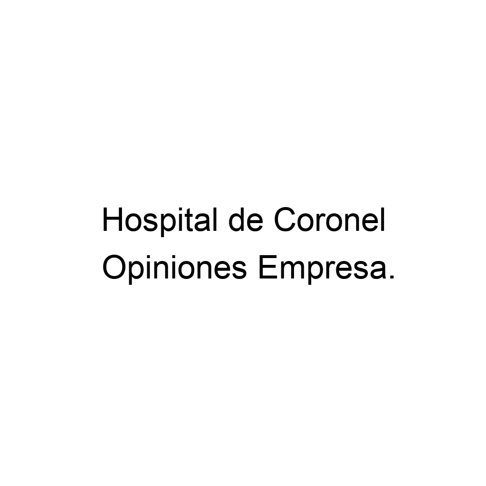 Opiniones Hospital de Coronel,
