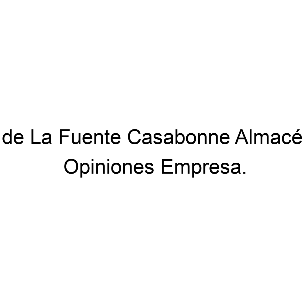 Opiniones Luis Gaston de La Fuente Casabonne Almacén Y Botilleria,